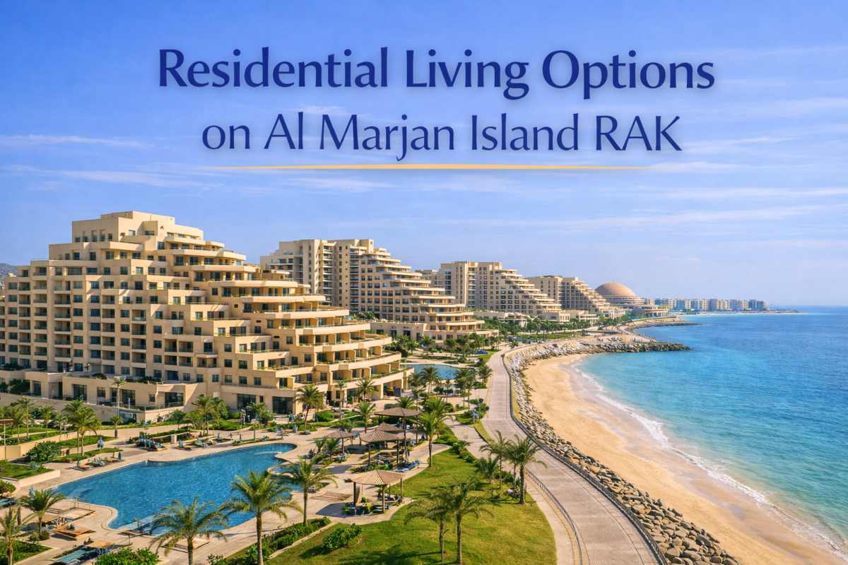 Residential Living Options on Al Marjan Island, RAK (UAE)